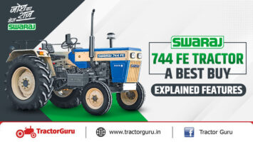 Swaraj 744 FE Tractor A Best Buy! Explained Features